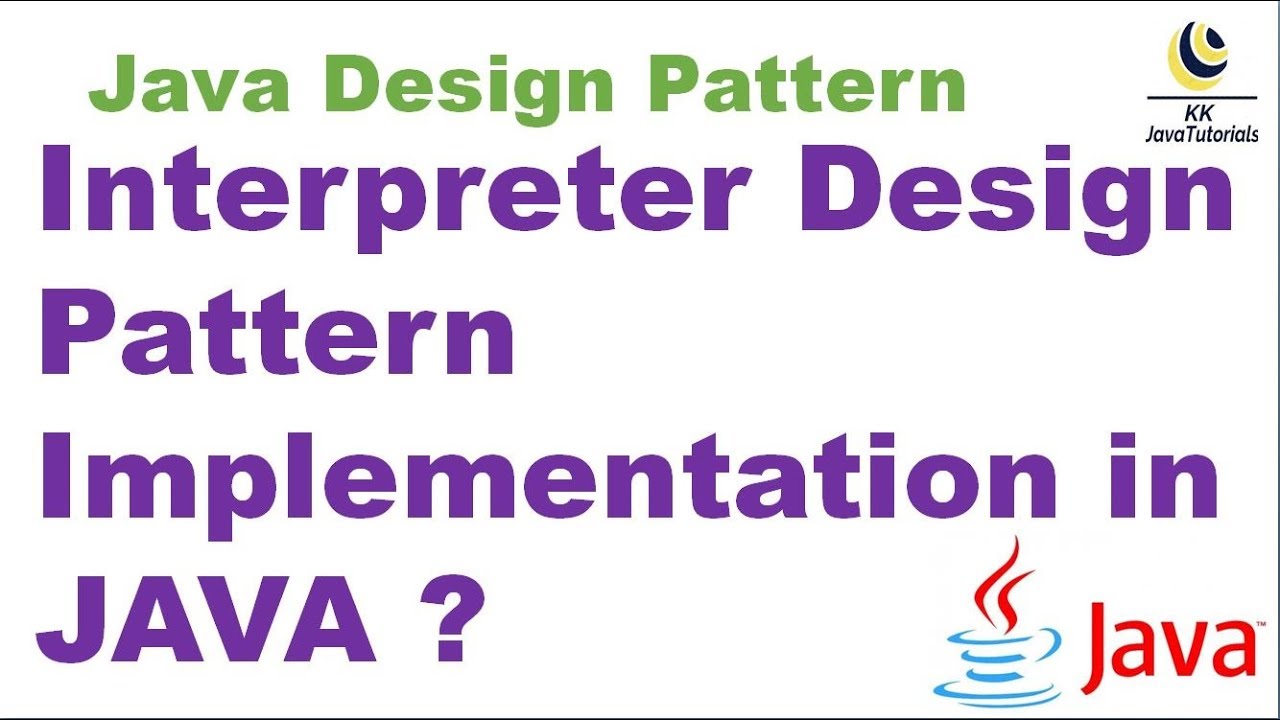 Interpreter Design Pattern Implementation in JAVA || Design Pattern interview question