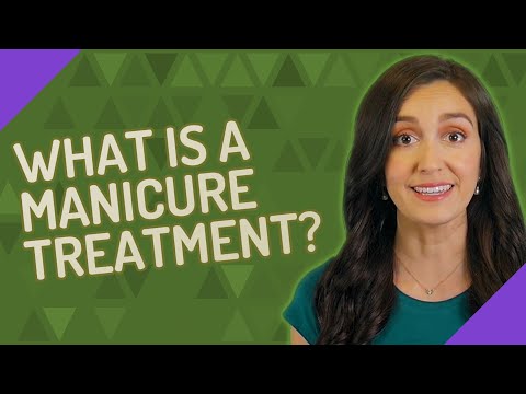 What is a manicure treatment?
