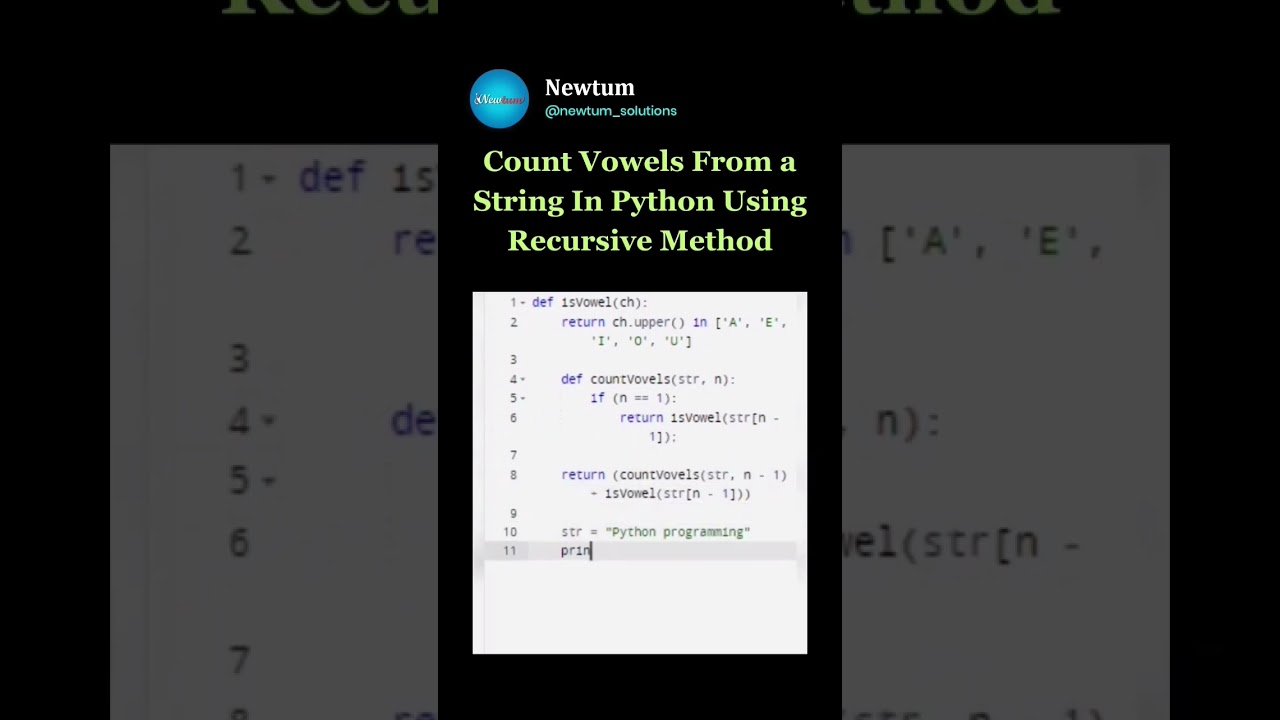 Count Vowels from A String in Python using Recursive Method ..   #newtum #coding #elearning #python