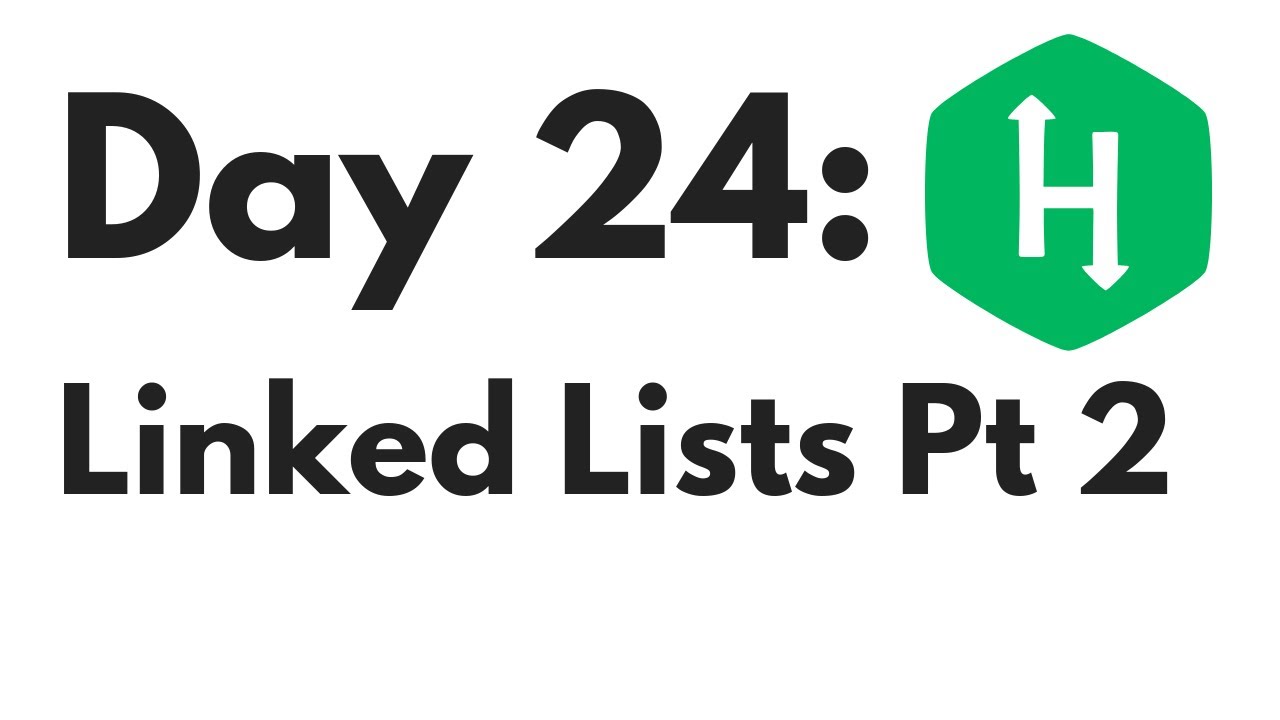HackerRank Day 24: More Linked Lists | Python