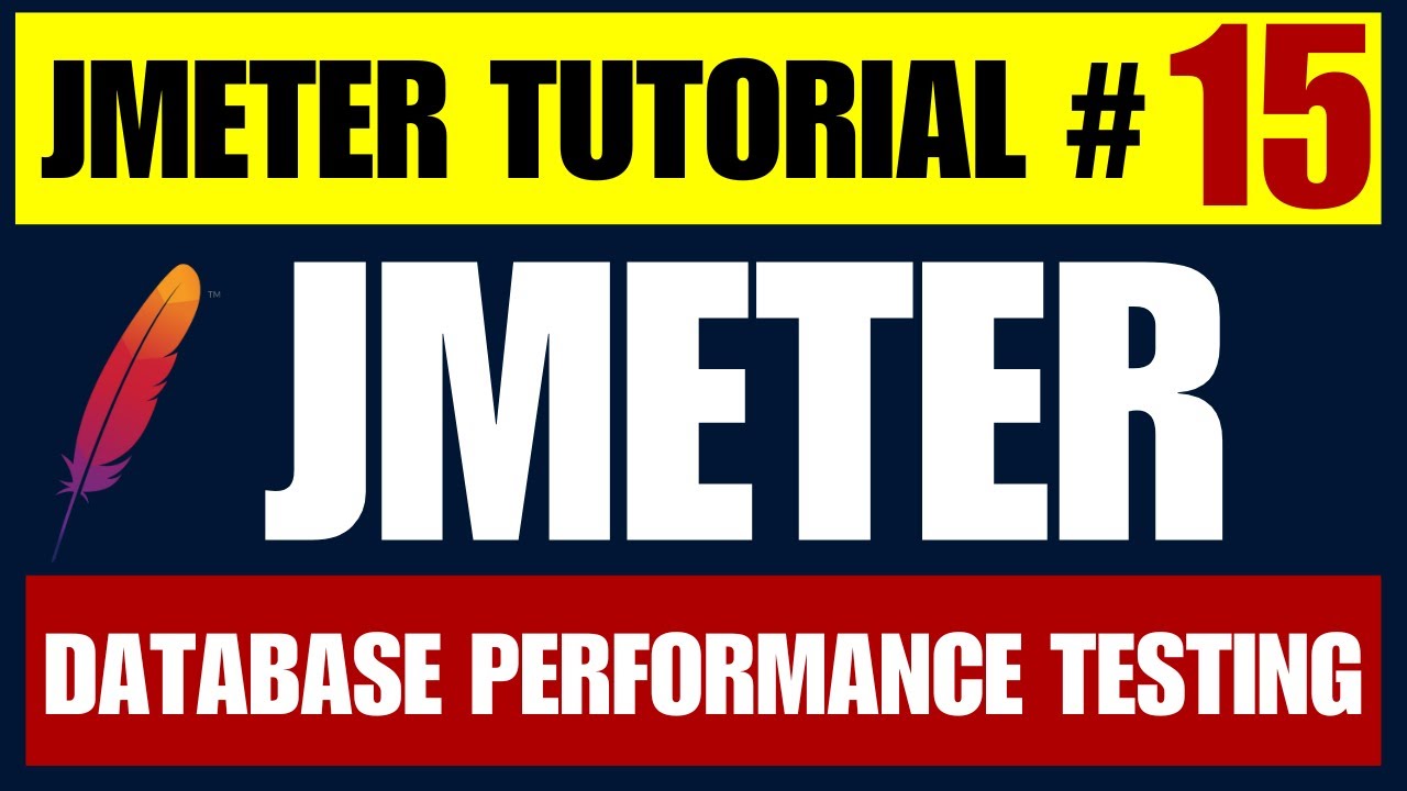 JMeter Tutorial #15 | Database Performance Testing