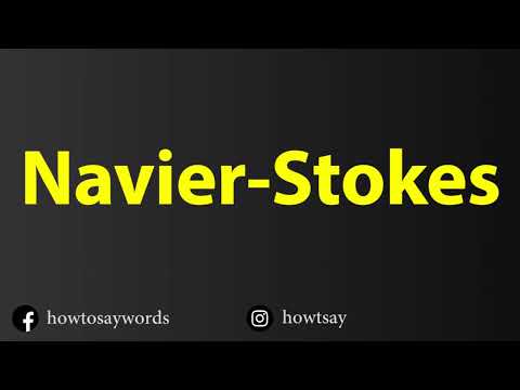How To Pronounce Navier Stokes