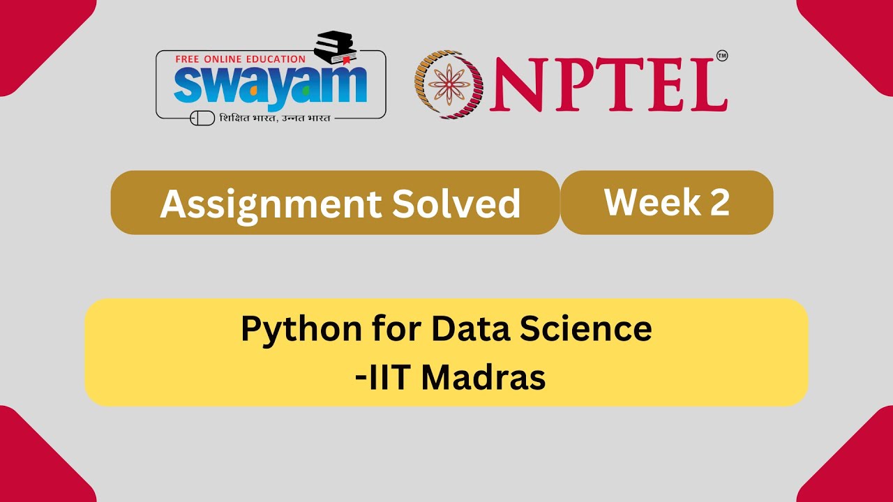 Python For Data Science Week 2 || NPTEL Answers || My Swayam || #nptel #nptel2024 #myswayam