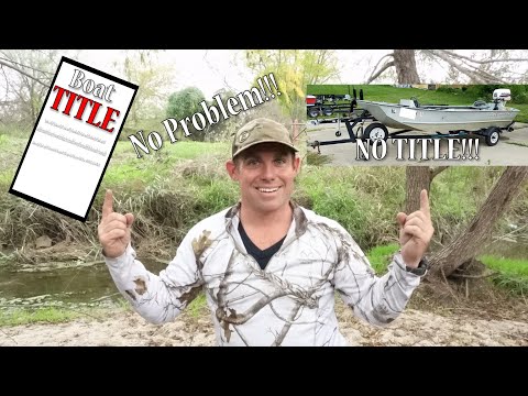 How to Legally TITLE Any Boat!! No Title No Problem!!!