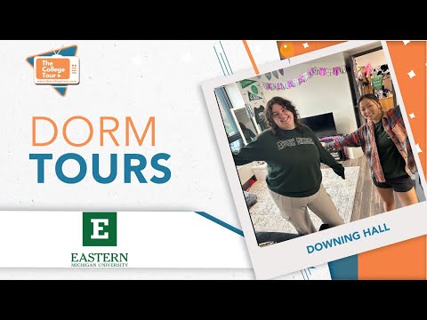 Dorm Tours - Eastern Michigan University - Downing Hall