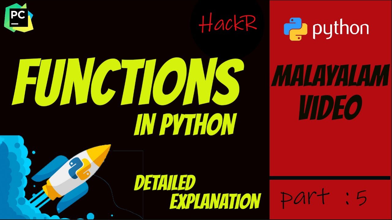 PART5 | Functions | Malayalam Video | Python Programming for Beginners..