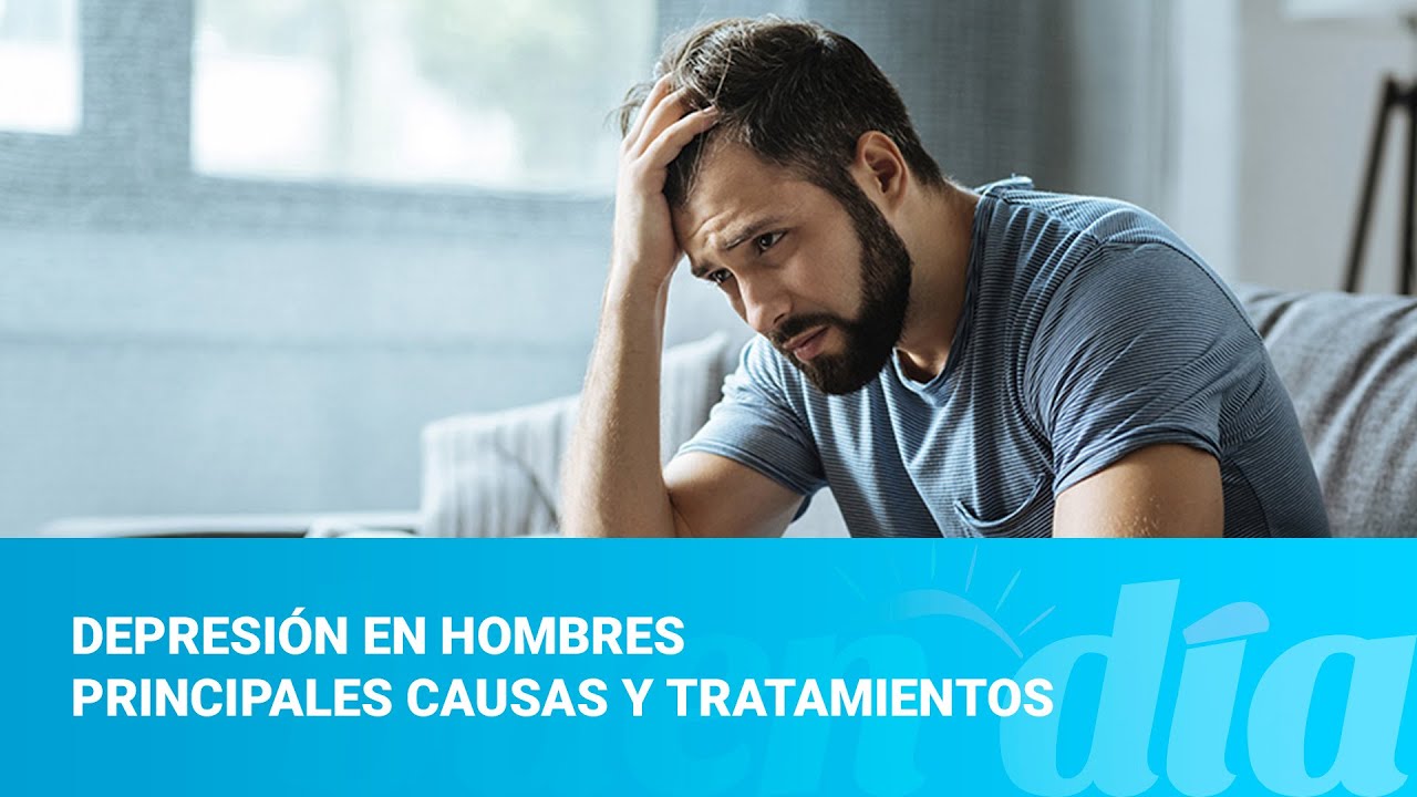 Depresión en hombres, principales causas y tratamientos