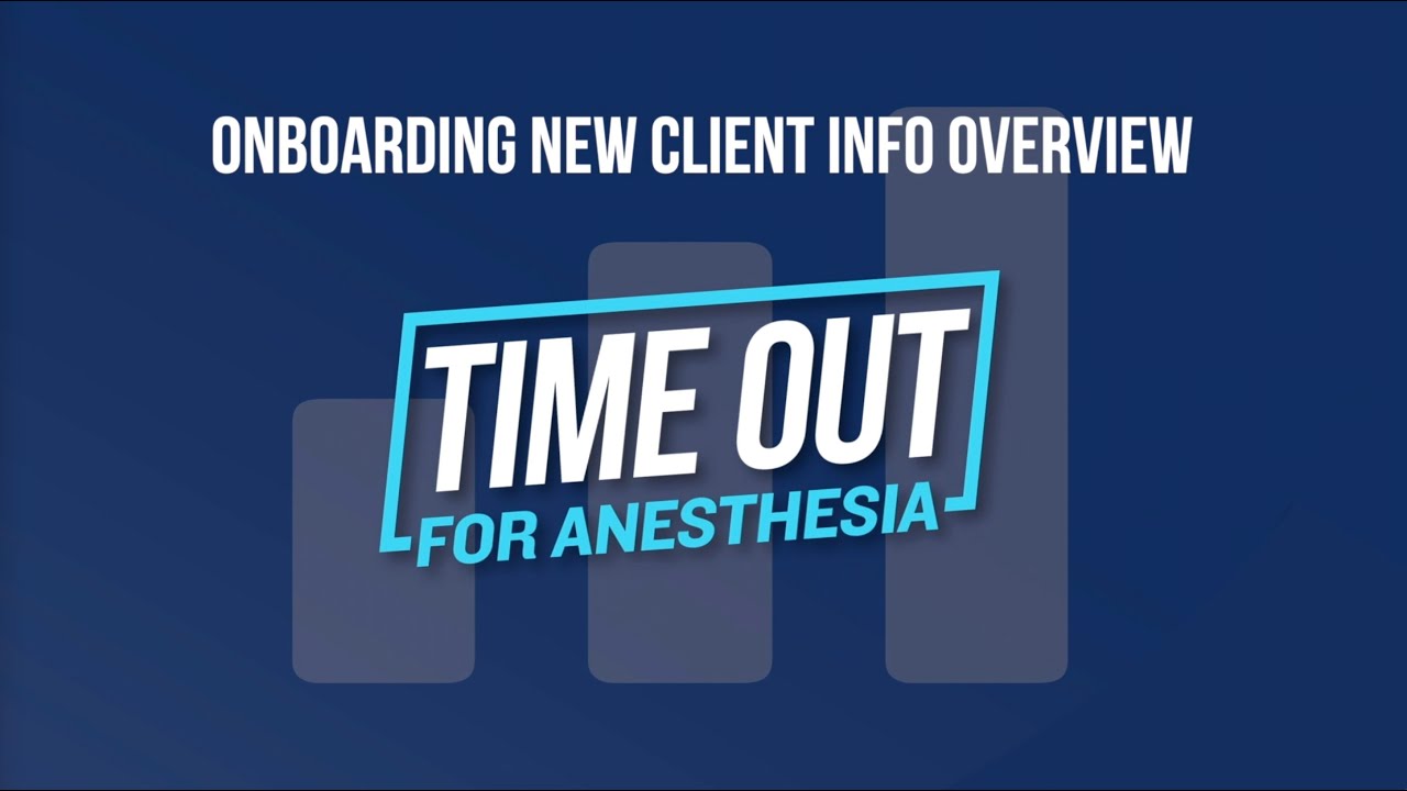 Onboarding New Client Info Overview