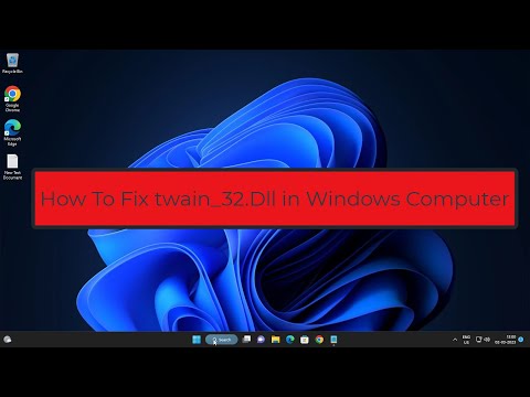 How To Fix twain_32.Dll in Windows Computer (Solved)
