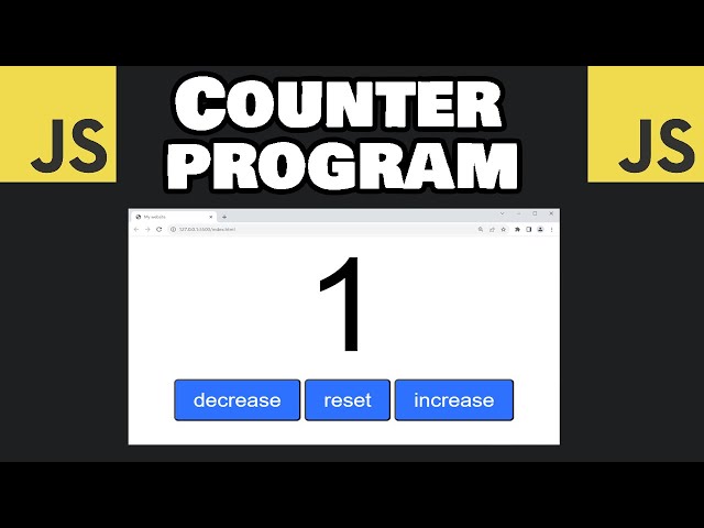 Creating a Simple Counter Program with JavaScript, HTML, and CSS ...