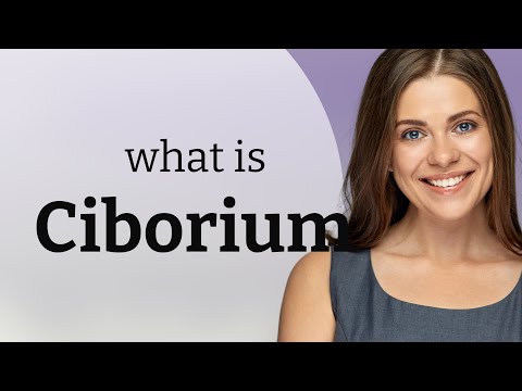Understanding "Ciborium"