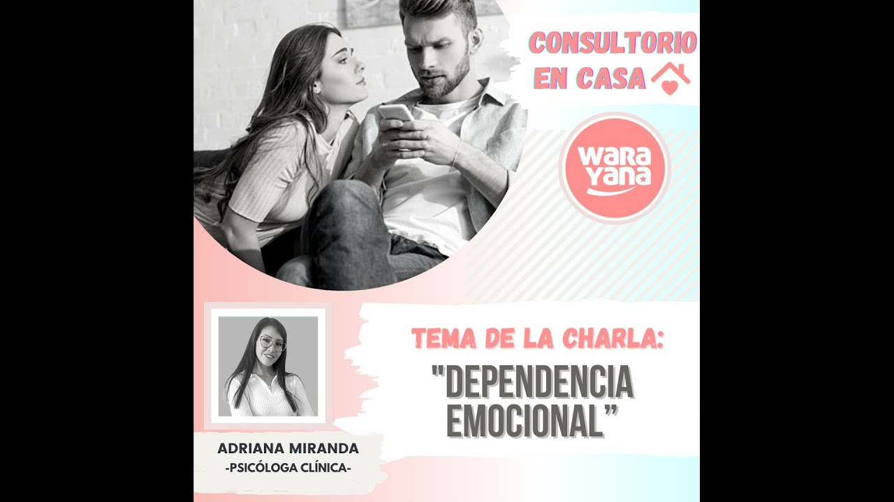 CHARLA VIRTUAL: “DEPENDENCIA EMOCIONAL”