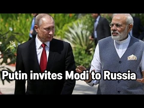 Putin invites Modi to visit Russia