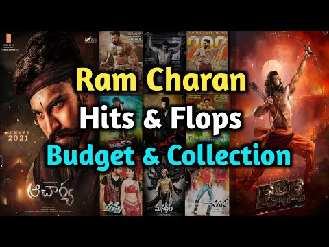 Ram Charan all telugu movies budget and collections | Ram Charan hits and flops telugu