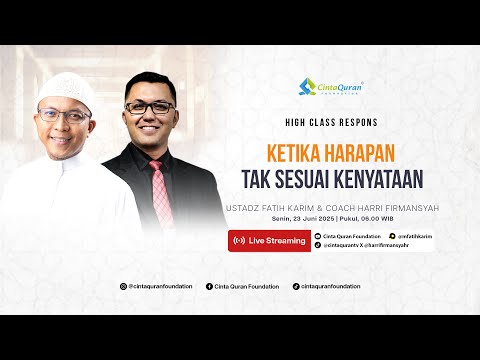 [LIVE] Ketika Harapan Tak Sesuai Kenyataan |  Ust Fatih Karim & Coach Harri