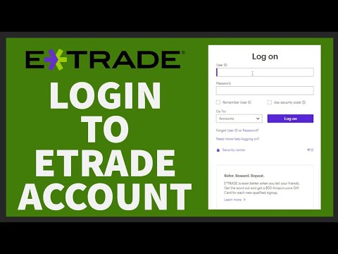 How To Login eTrade 2022? E-Trade Sign In Quick And Easy Tutorial