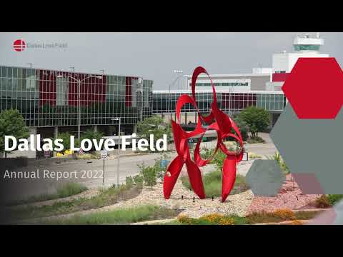 Dallas Love Field | Inaugural Annual Report