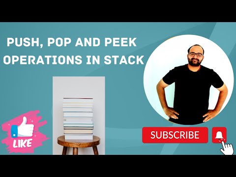 Push, Pop and Peek operations on Stack data structure.