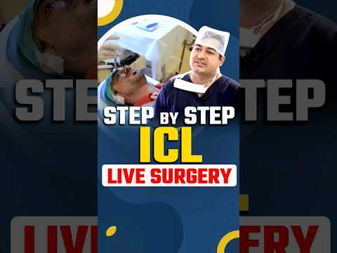 Step by Step, ICL live surgery