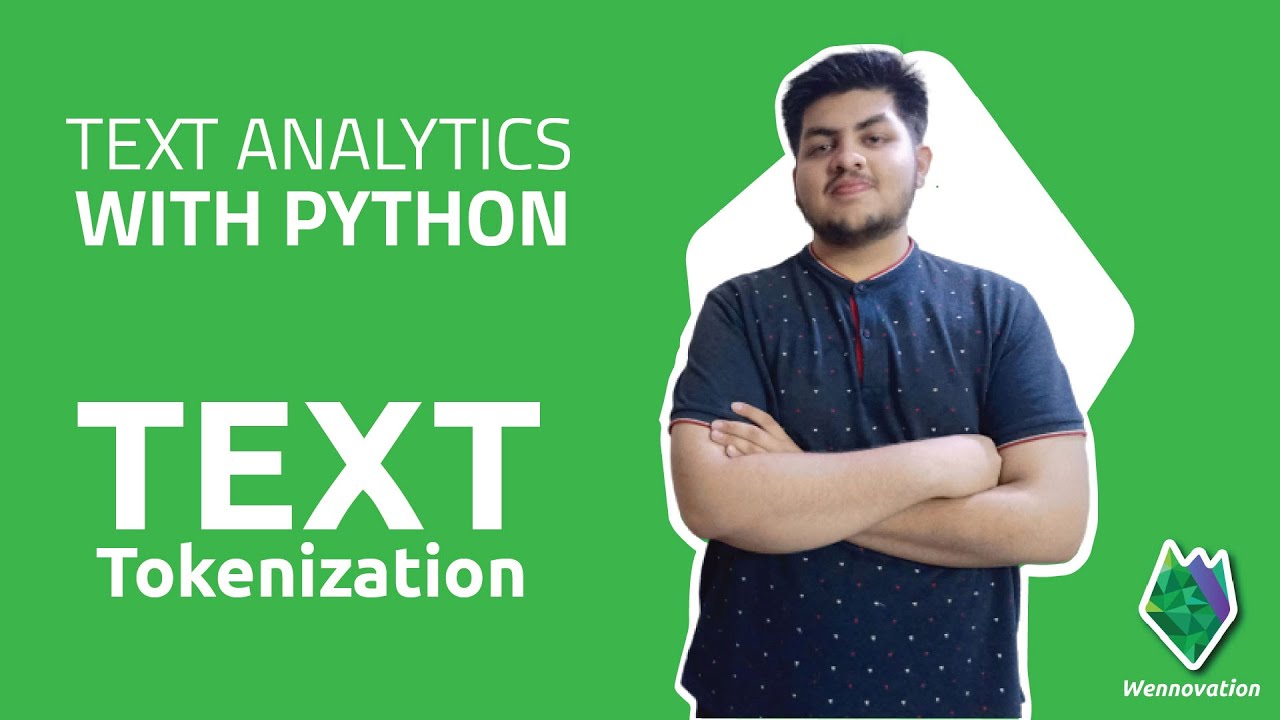 Word Tokenization | Text Tokenization | Text Analytics with Python