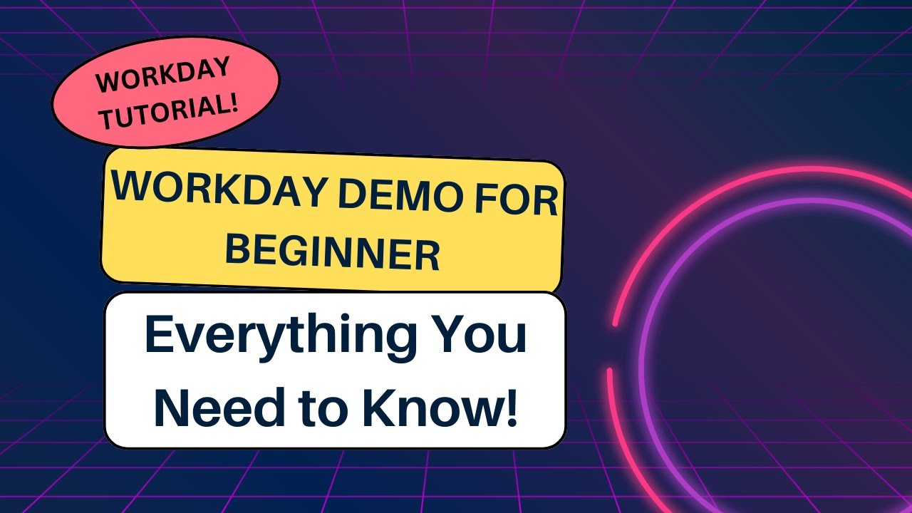Workday Demo for Beginners: A Complete Guide to Get Started