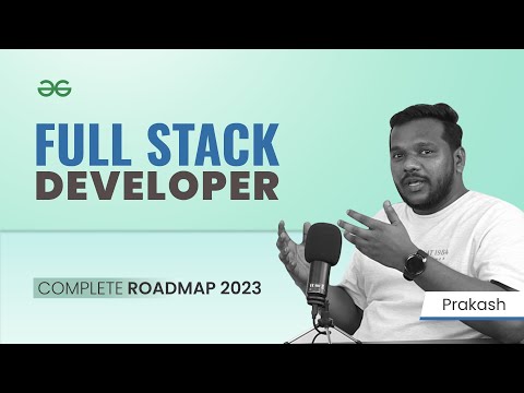 How to become a Full Stack Developer | GeeksforGeeks