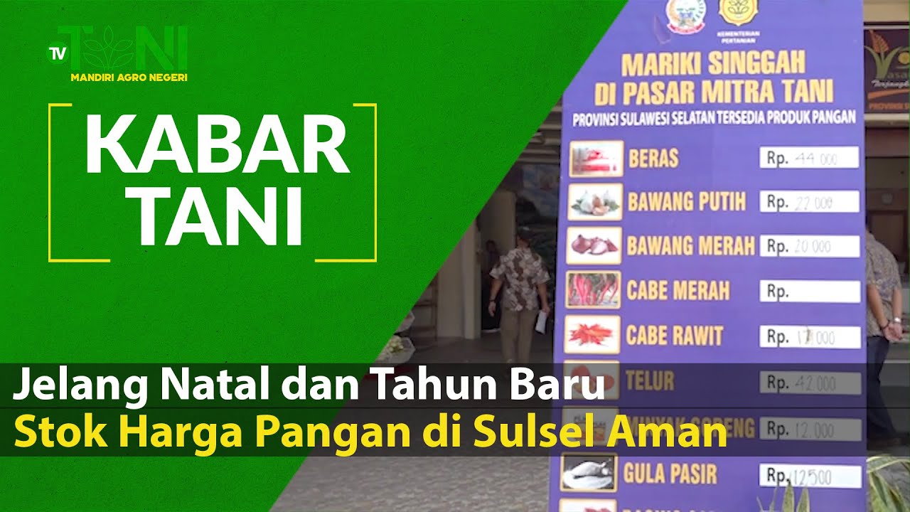 Jelang Natal dan Tahun Baru, Stok Harga Pangan di Sulsel Aman