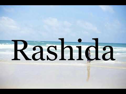 How To Pronounce Rashida🌈🌈🌈🌈🌈🌈Pronunciation Of Rashida