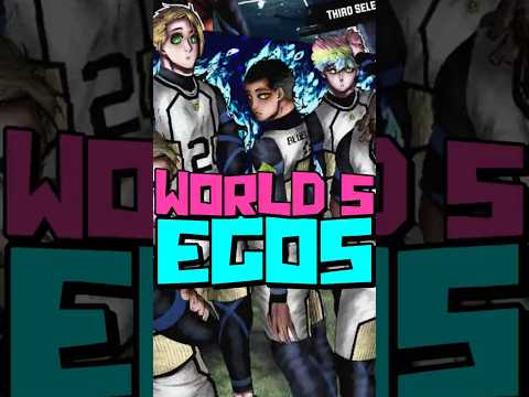 What Type of Ego Do The Pros Have? | Blue Lock Team World 5 EXPLAINED