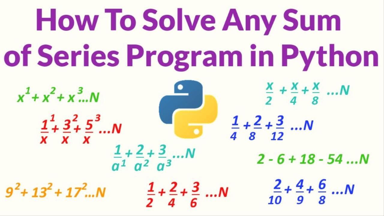Solve any Series Program in Python