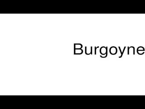 How to pronounce Burgoyne
