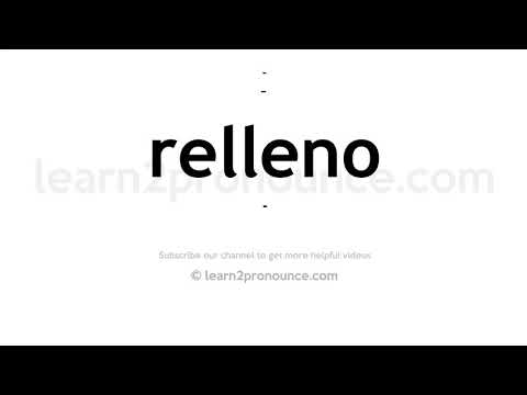 How to pronounce Relleno | English pronunciation