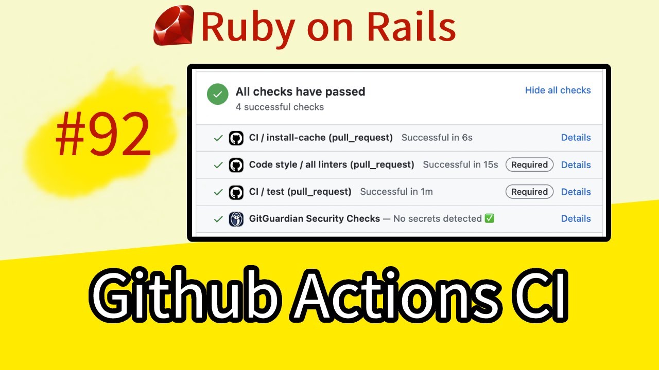 Ruby on Rails #92 Github Actions CI (run Tests, Rubocop, Erblint)
