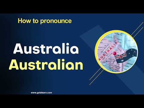 How to Pronounce Australia in English Correctly