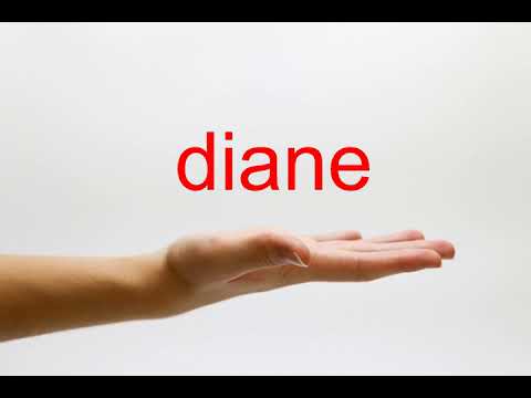 How to Pronounce diane - American English