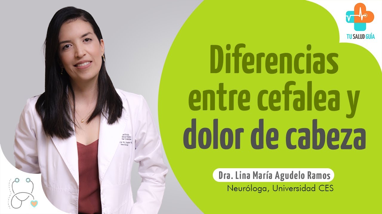 Diferencias entre cefalea y dolor de cabeza | Tu Salud Guía
