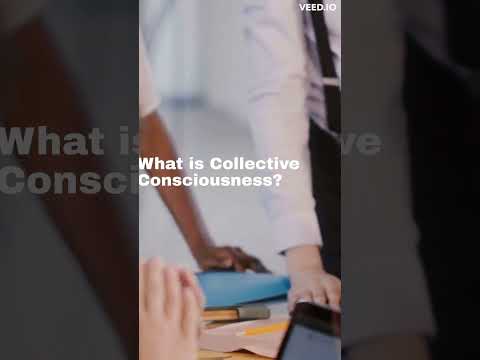 What is Collective Consciousness?