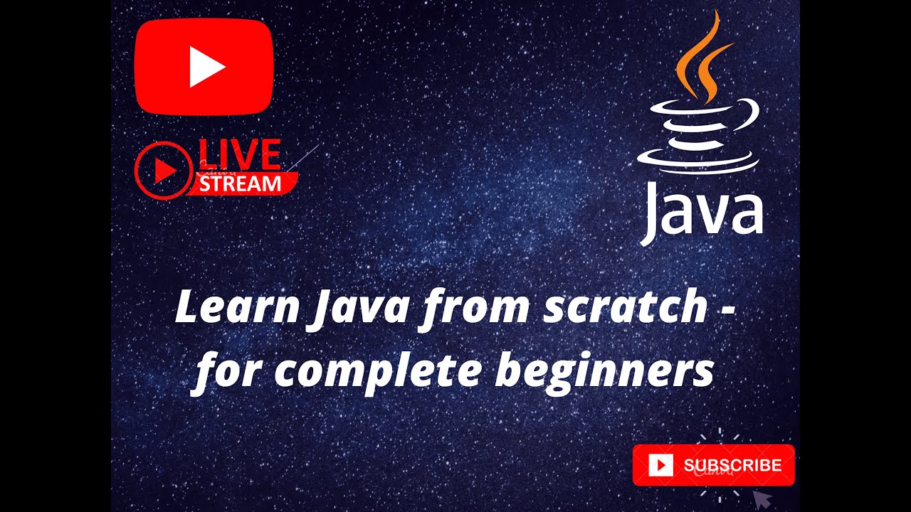 Learn Java from Scratch: Class - 1 | Java tutorial for complete beginners.