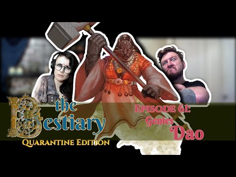 Genies: Dao | "The Bestiary" Episode 61