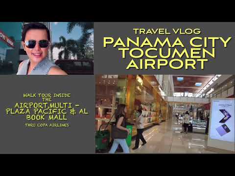 PANAMA AIRPORT - TOCUMEN INTERNATIONAL AIRPORT