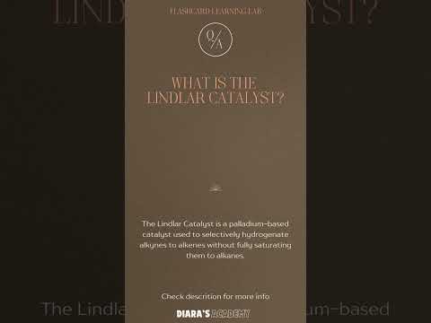 What is the Lindlar Catalyst @Diarasacademy