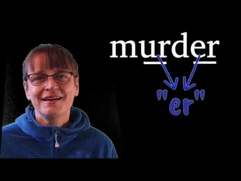 How to Pronounce Murder and Murderer