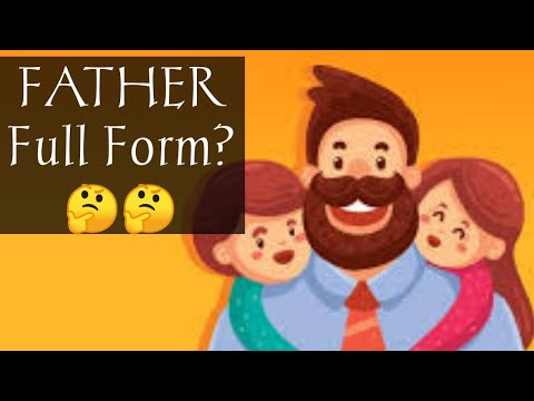 What is the Full Form of Father | Full Form of | Father stands for @azinformation9722