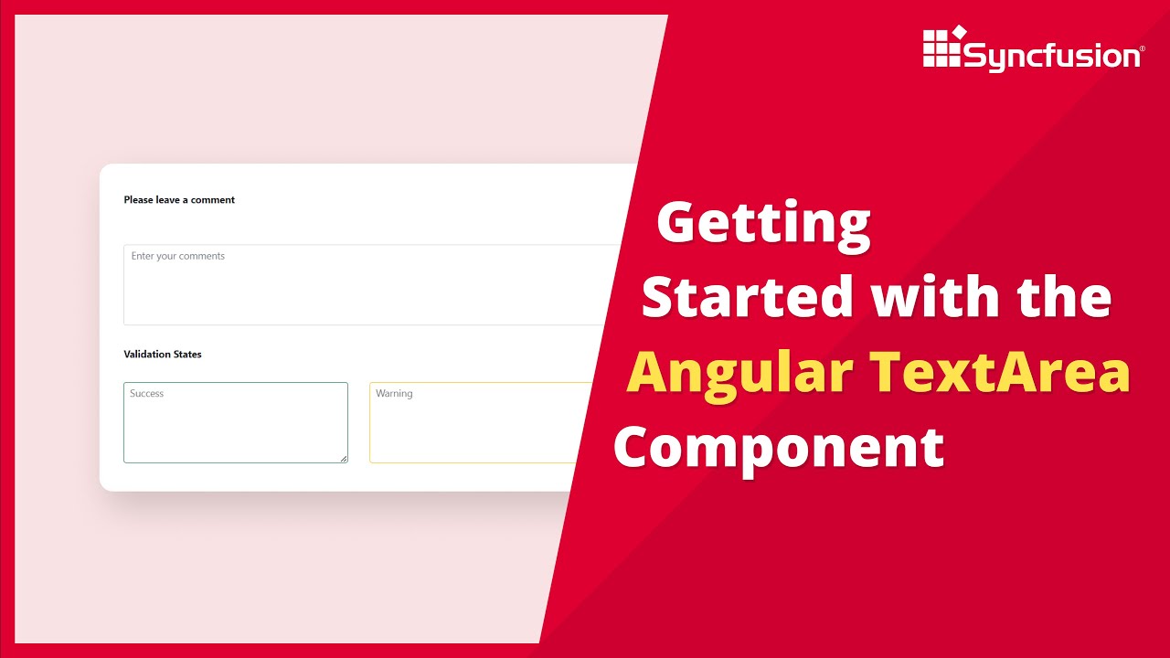 Getting Started with the Angular TextArea Component