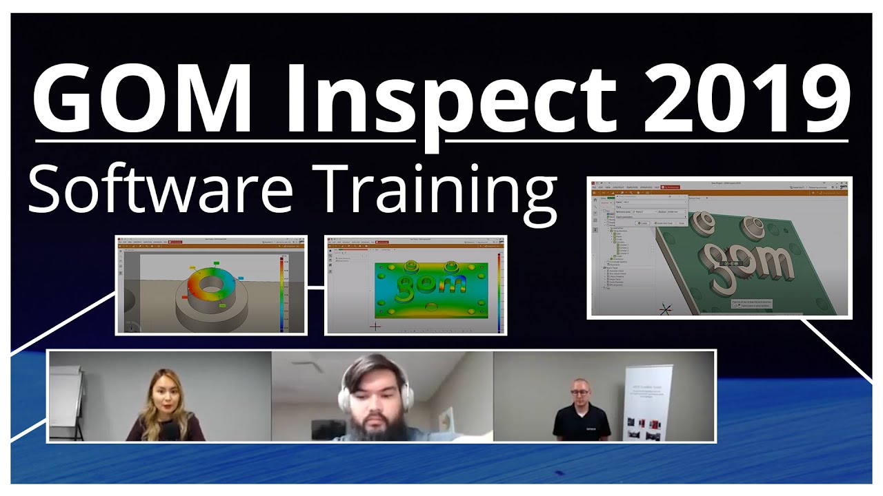 GOM Inspect Software 2019 Training