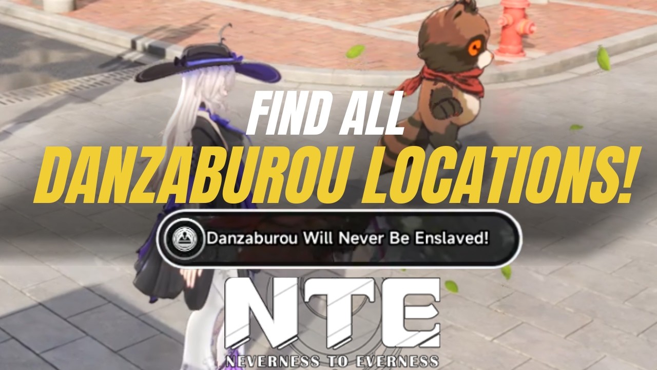 How to Find All Danzaburou Locations! Free Arc + Achievement【NTE】