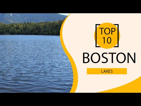 Top 10 Best Lakes in Boston, Massachusetts | USA - English