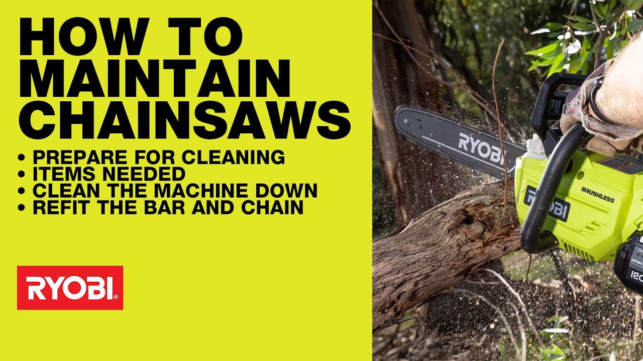 RYOBI: How to -  Basic maintenance for chainsaws and pole pruners