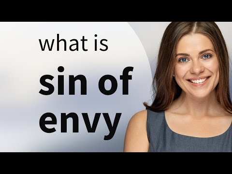 Understanding the "Sin of Envy": An English Phrase Explained