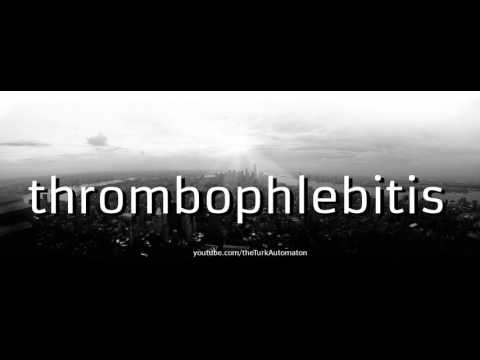 How to pronounce thrombophlebitis in German